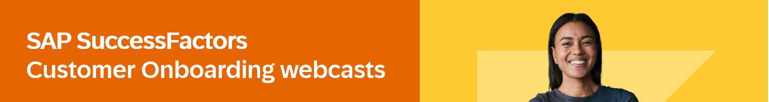 SAP SuccessFactors Customer Onboarding Webcasts - ... - SAP Community