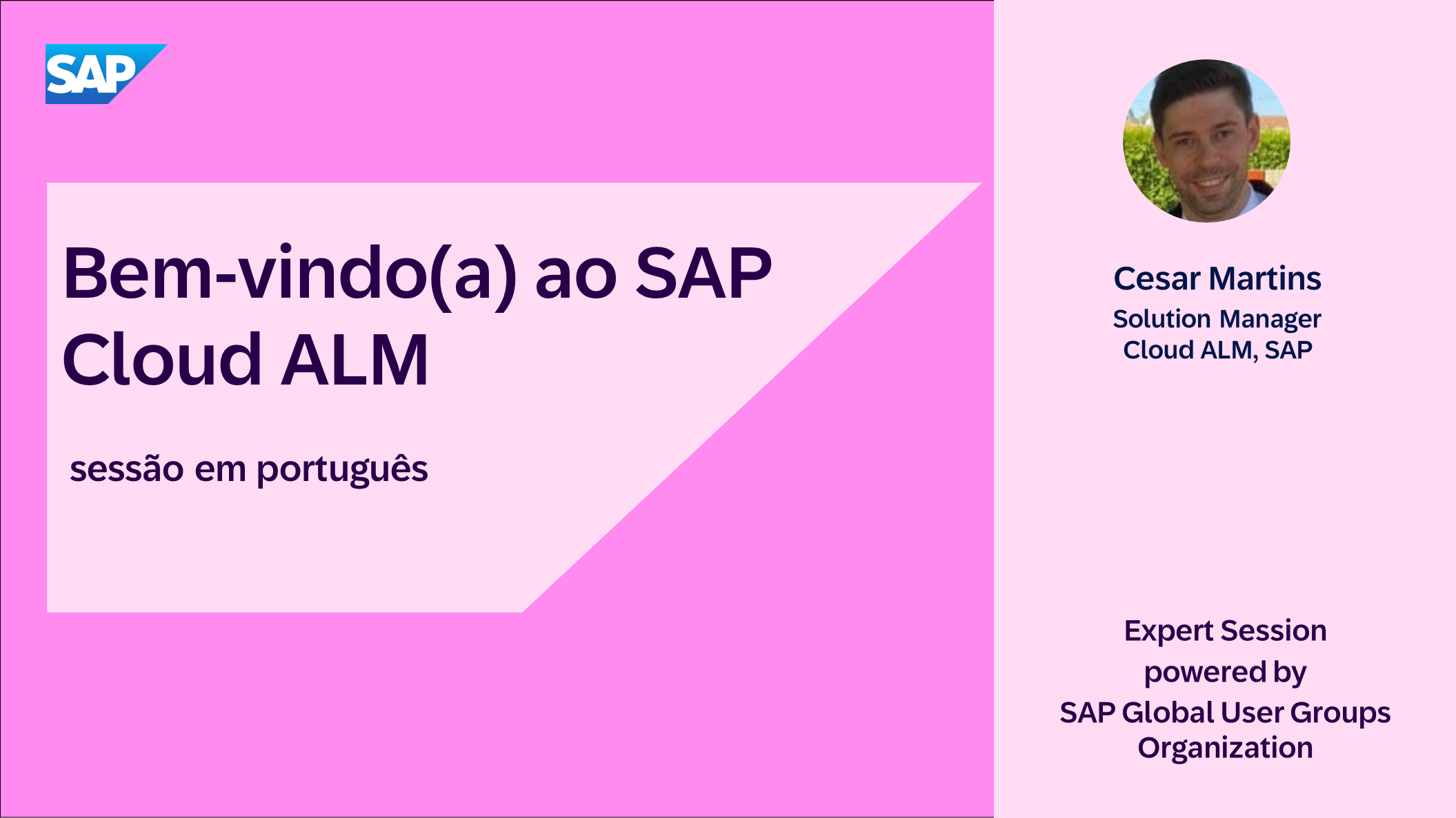 Bem-vindo(a) ao SAP Cloud ALM, session in portugue... - SAP Community